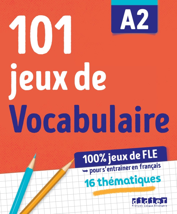 102 jeux de Vocabulaire A2 - Cahier de jeux - 9782278104000 - Bay ...