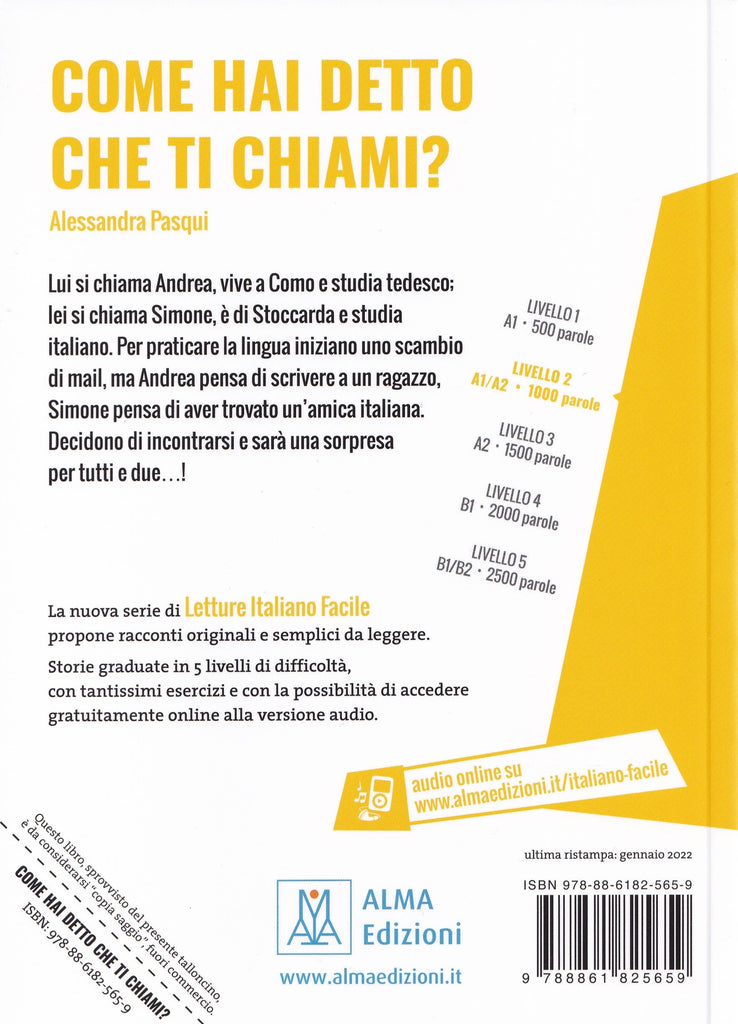Italiano facile Come hai detto che ti chiami? Book+audio 9788861825659 ...