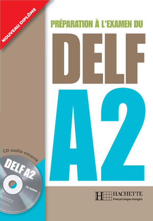 Preparation a l'examen du DELF A2 + CD audio - 9782011554543 - Bay ...