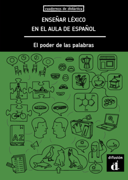 Enseñar léxico en el aula de español - 9788416943883 - Bay Language Books