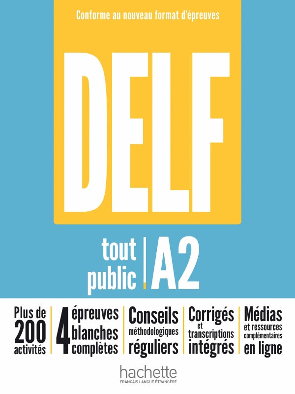 DELF tout public - Nouveau format d'épreuves (A2) - 9782017199526 - Bay ...