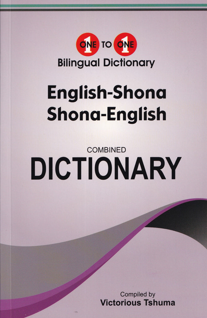 English-Shona & Shona-English One-to-One Dictionary - 9781912826803 ...