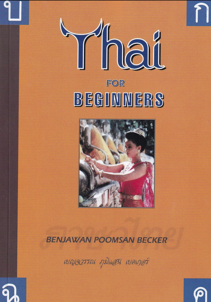 Thai for Beginners - Book - 9781887521000 - Bay Language Books